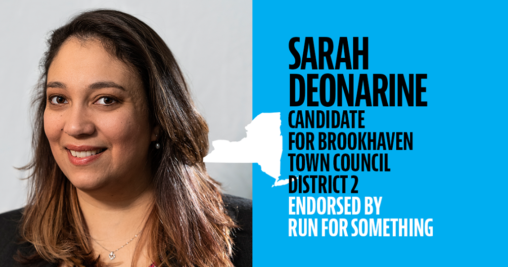 Sarah Deonarine for Brookhaven Council (District 2) | Events, Volunteer ...
